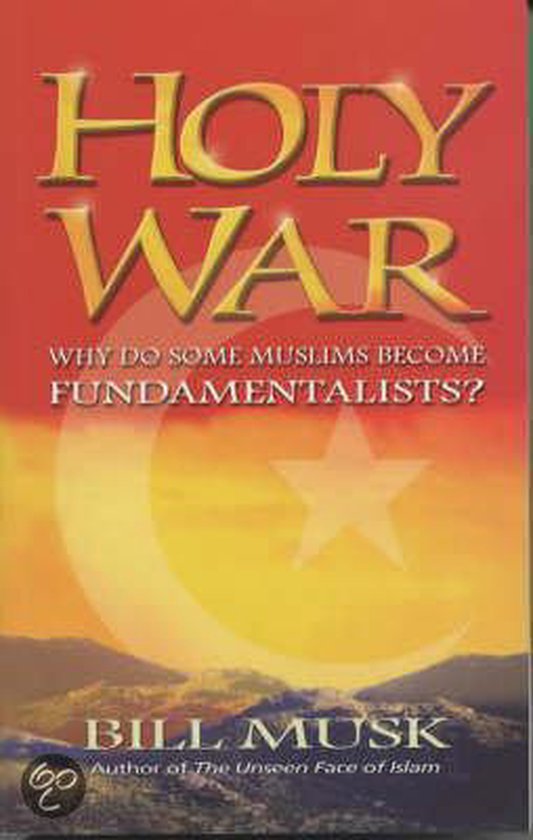 Holy War, Bill Musk | 9781854246097 | Boeken | bol.com