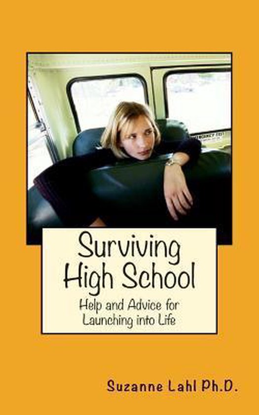 Surviving High School, Suzanne Lahl | 9780692254950 | Boeken | bol