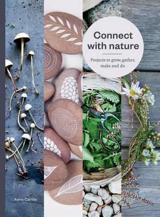 Connect With Nature, Anna Carlile | 9781741175141 | Boeken | bol