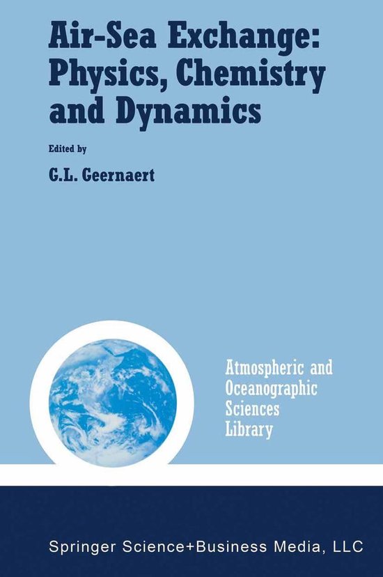 Atmospheric and Oceanographic Sciences Library 20 - Air-Sea Exchange ...