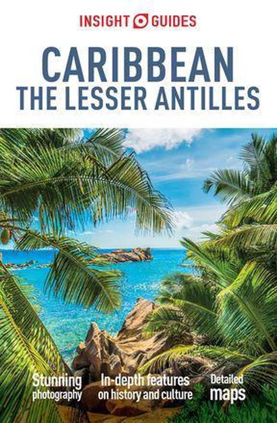 Insight Guides Caribbean: The Lesser Antilles (Travel Guide eBook) (ebook), Insight... | bol