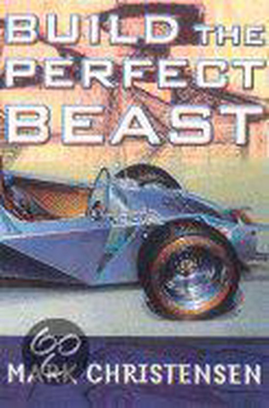Build the Perfect Beast, Mark Christensen | 9780312268732 | Boeken | bol