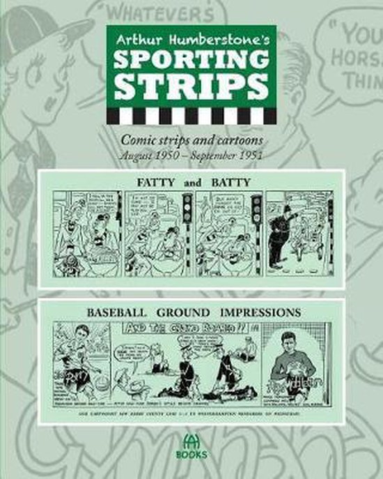 Arthur Humberstone's Sporting Strips, Arthur Humberstone ...