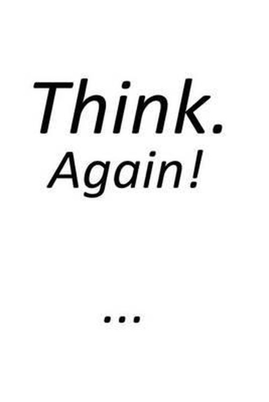 Think. Again!, Yann Girard | 9781522880639 | Boeken | bol.com