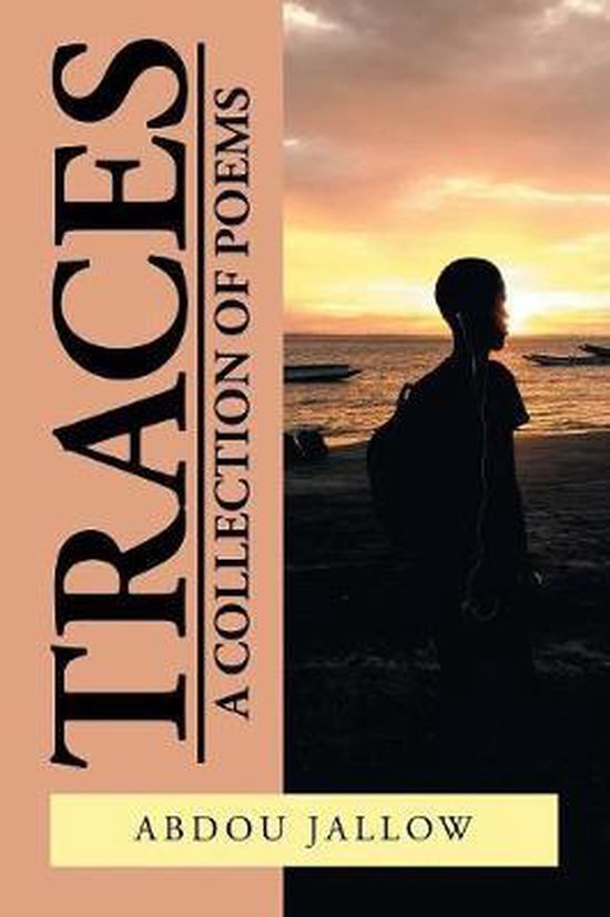 Traces, Abdou Jallow | 9781796023459 | Boeken | bol
