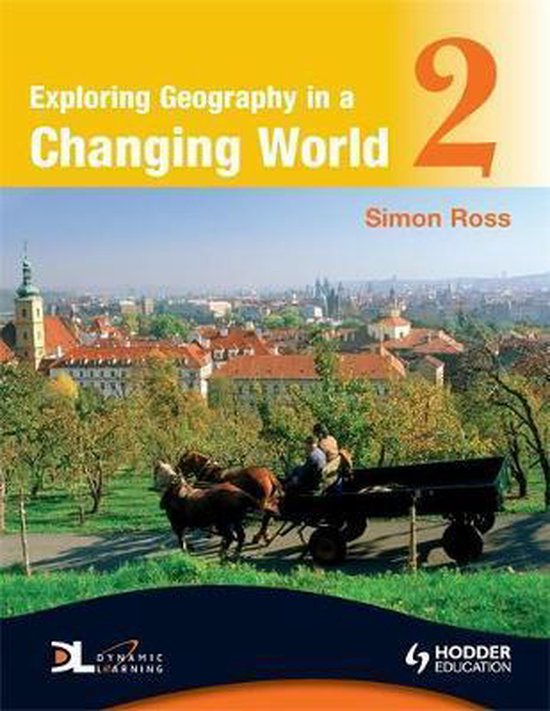 Exploring Geography in a Changing World PB2 | 9780340946053 | Simon ...