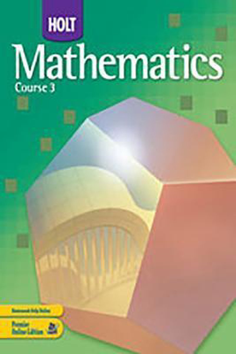 Solutions Key Holt Math CS 3 2007, Holt Rinehart & Winston ...