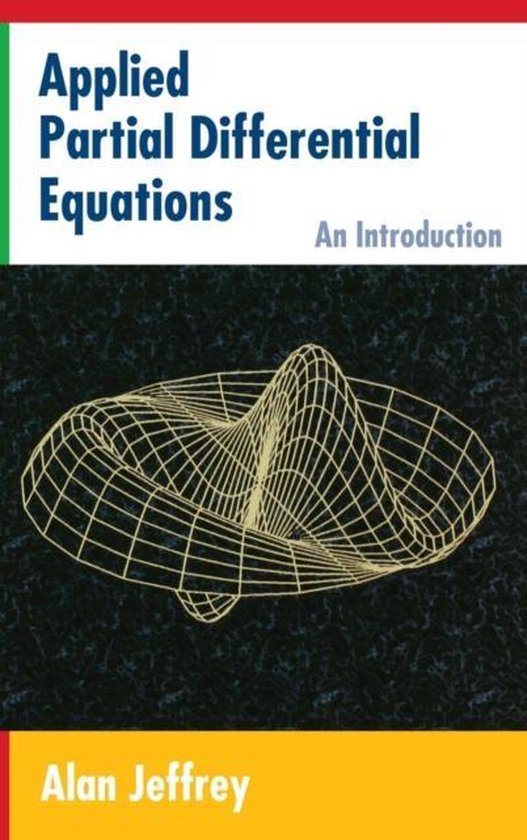 Applied Partial Differential Equations | 9780123822529 | Alan Jeffrey | Boeken | bol