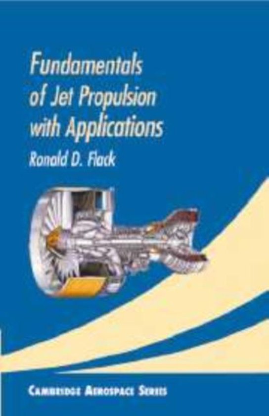 Fundamentals Jet Propulsion Applications | 9780521154178 | Ronald D ...