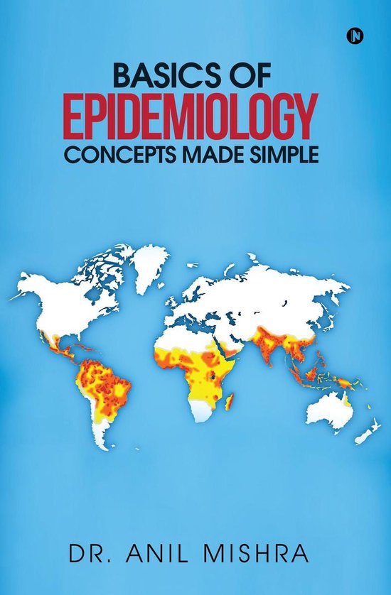 Basics of Epidemiology - Concepts made simple (ebook), Anil Mishra ...