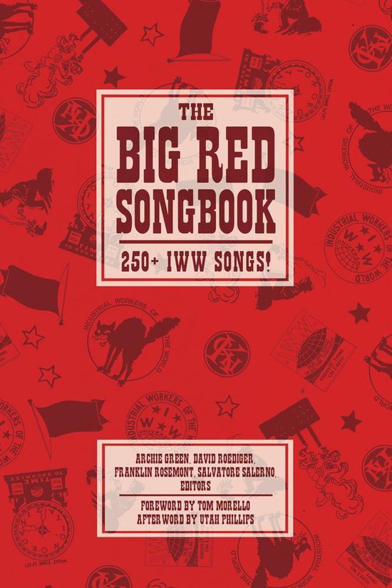 Charles H. Kerr Library - Big Red Songbook (ebook), Utah Phillips ...