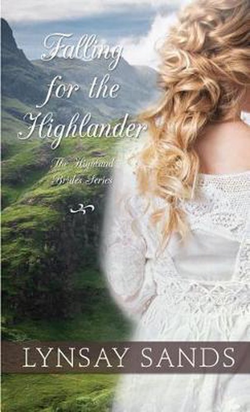 Highland Brides- Falling for the Highlander, Lynsay Sands ...