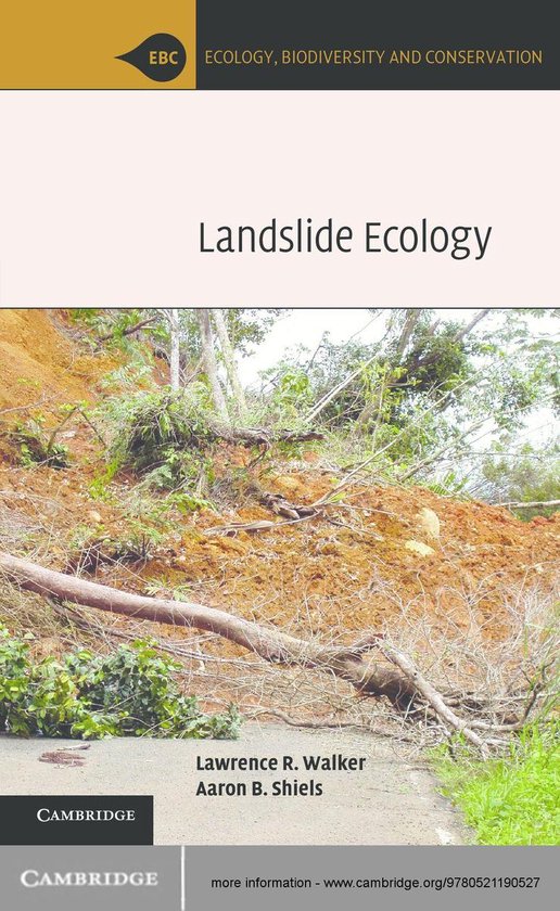 Ecology, Biodiversity and Conservation - Landslide Ecology (ebook ...