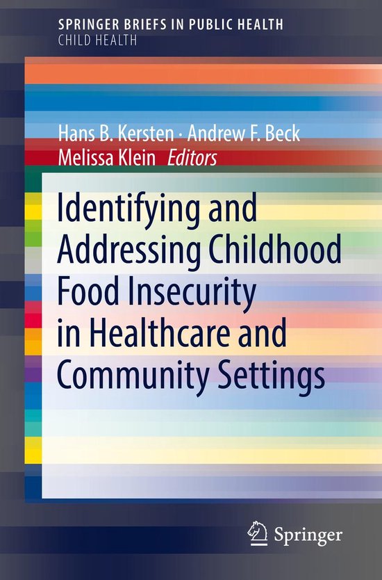SpringerBriefs in Public Health - Identifying and Addressing Childhood ...