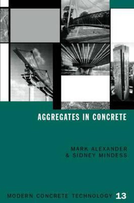 Modern Concrete Technology- Aggregates in Concrete | 9780415258395 ...