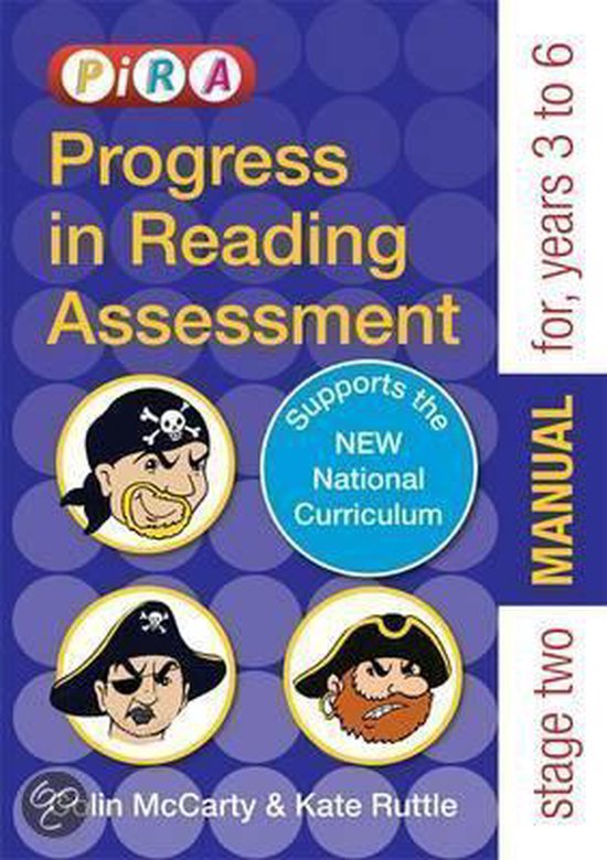 Progress in Reading Assessment (PiRA) Stage Two (Tests 3-6) Manual ...