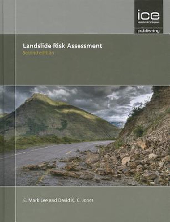 Landslide Risk Assessment Second edition | 9780727758019 | E. Mark Lee | Boeken | bol.com