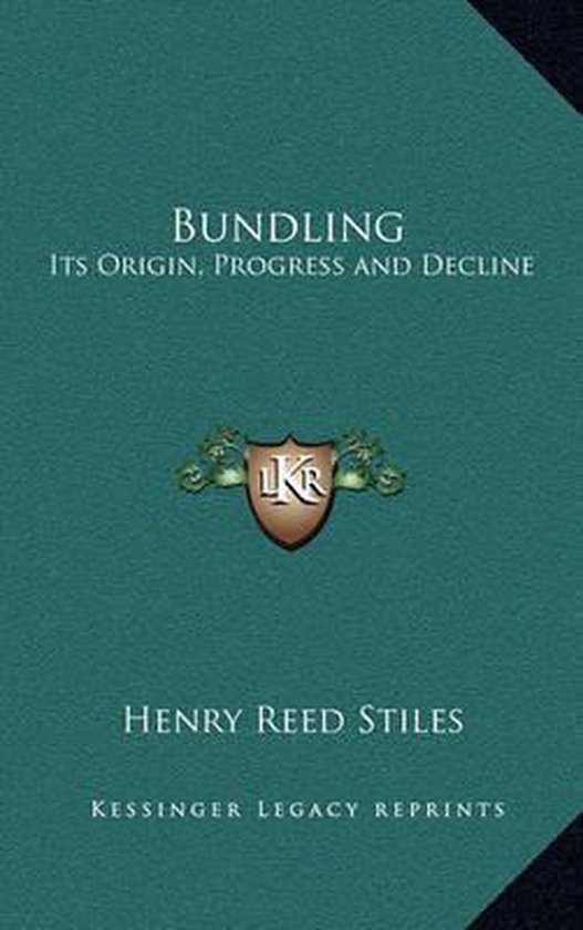 Bundling, Henry Reed Stiles | 9781163219331 | Boeken | bol.com