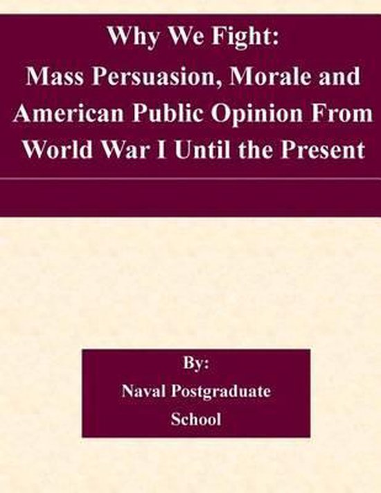 Why We Fight | 9781505222579 | Naval Postgraduate School | Boeken | bol.com