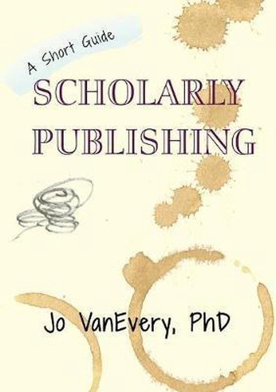 Scholarly Publishing, Jo Vanevery | 9781912040681 | Boeken | bol.com