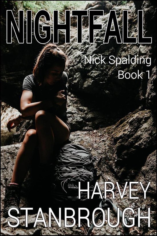 Nick Spalding 1 - Nightfall (ebook), Harvey Stanbrough | 9781386357797 ...
