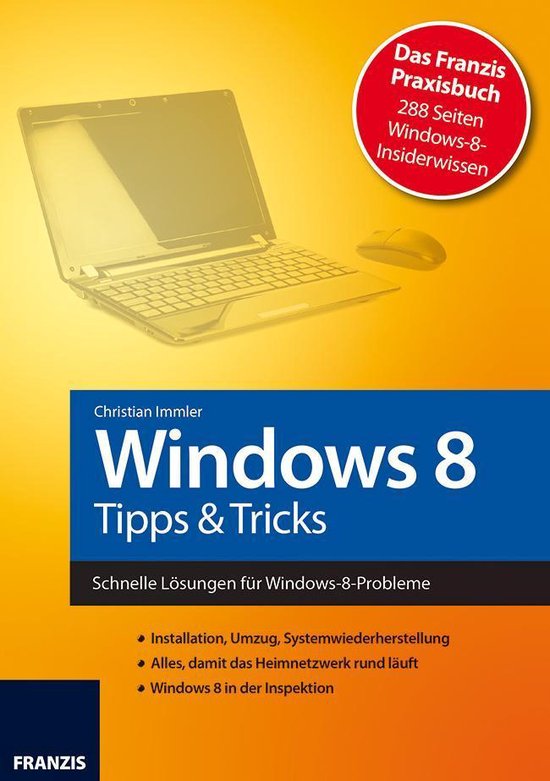 Windows - Windows 8 - Tipps & Tricks (ebook), Christian Immler ...