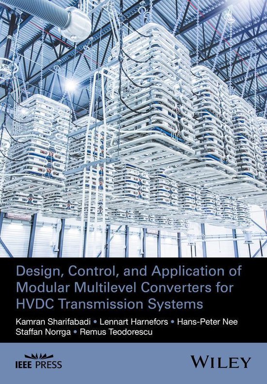 IEEE Press - Design, Control, and Application of Modular Multilevel ...