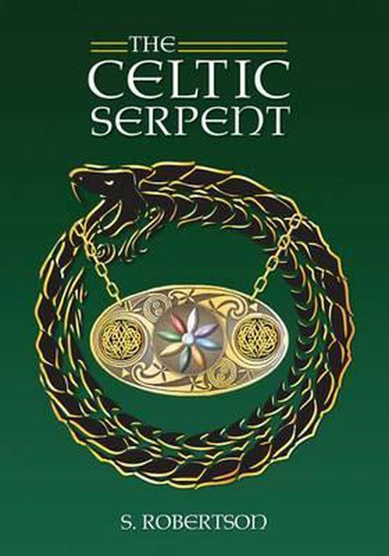 Celtic Serpent-The Celtic Serpent, S. Robertson | 9781771430272 ...