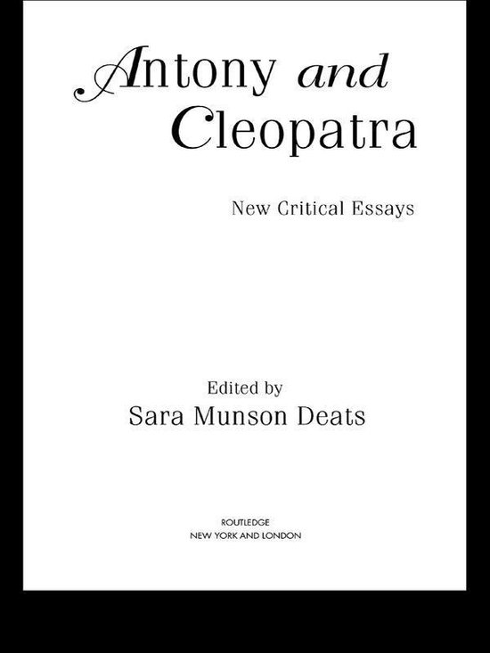 Shakespeare Criticism - Antony and Cleopatra (ebook), Sara M. Deats ...