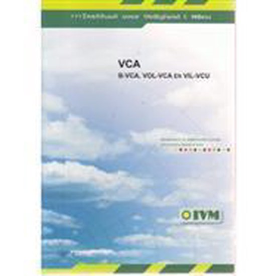 Veiligheid voor Operationeel Leidinggevenden - VCA (VOL-VCA) inclusief VIL-VCU |... | bol