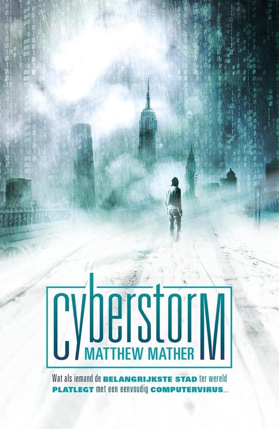 Cyberstorm (ebook), Matthew Mather | 9789024564170 | Boeken | bol
