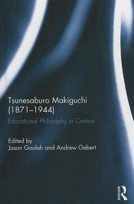 Tsunesaburo Makiguchi (1871-1944) | 9780415718776 | Boeken | bol.com