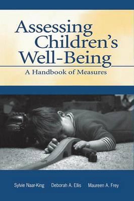 Assessing Children's Well-Being | 9781138003231 | Sylvie Naar-King | Boeken | bol