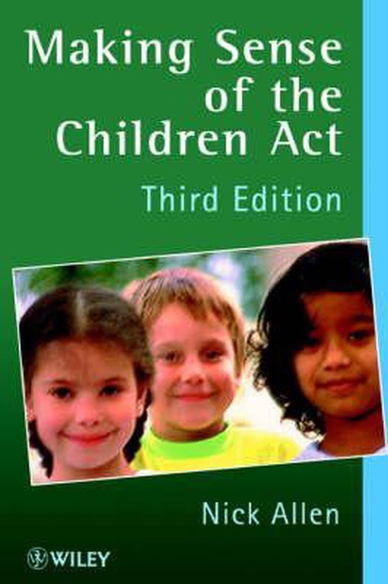Making Sense of the Children Act, Nick Allen | 9780471978312 | Boeken ...