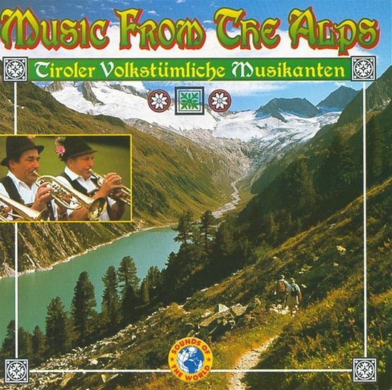 Music From The Alps, Tiroler Volkstumliche Musikanten | CD (album ...