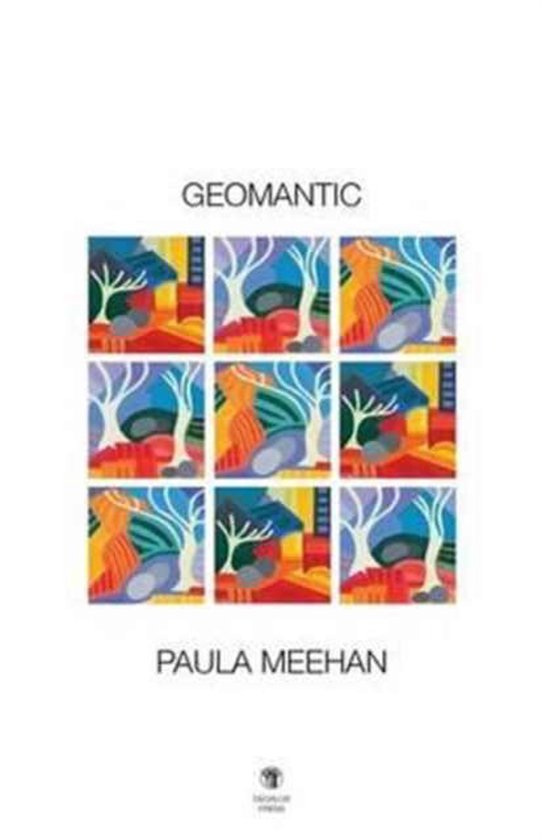 Geomantic, Paula Meehan | 9781910251157 | Boeken | bol