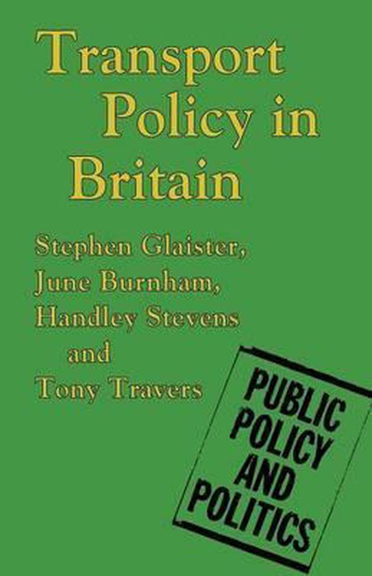 Transport Policy in Britain | 9780333661246 | Stephen Glaister | Boeken ...