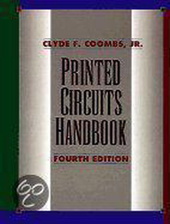 Printed Circuits Handbook | 9780070127548 | Clyde F. Coombs | Boeken | bol
