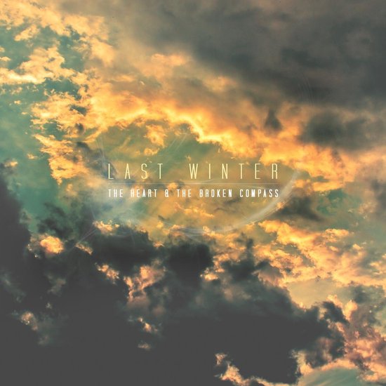 Last Winter - The Heart & The Broken Compass, Last Winter | CD (album ...