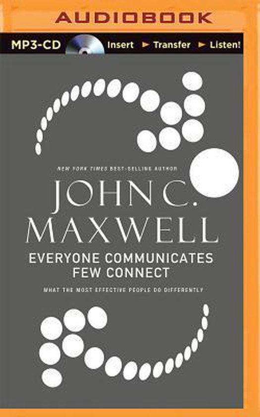 Everyone Communicates, Few Connect, John C Maxwell | 9781501263248 ...