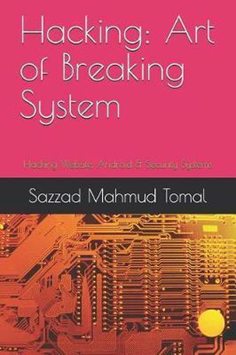 Hacking- Hacking | 9781793863287 | Sazzad Mahmud Tomal | Boeken | bol