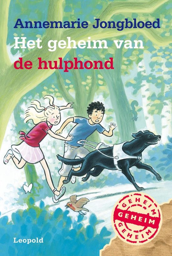 Geheim - Het geheim van de hulphond (ebook), Annemarie Jongbloed | 9789025861513 | Boeken | bol.com