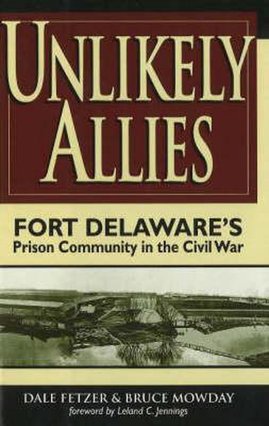 Unlikely Allies | 9780811718233 | Dale Fetzer | Boeken | bol.com