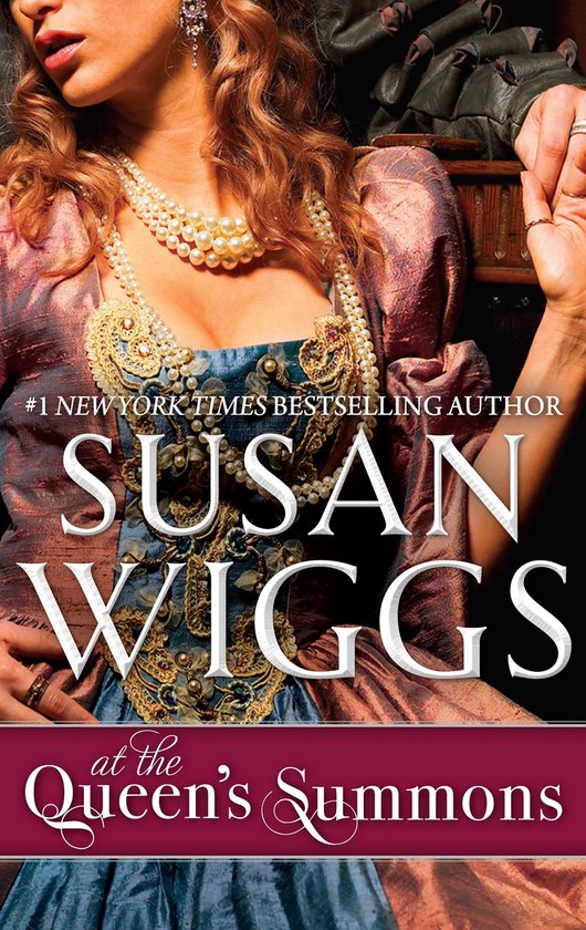 Tudor Rose 3 - At the Queen's Summons (ebook), Susan Wiggs | 9781488010477 | Boeken | bol.com