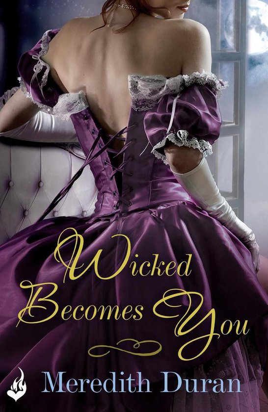 Wicked Becomes You (ebook), Meredith Duran | 9781472222275 | Boeken ...
