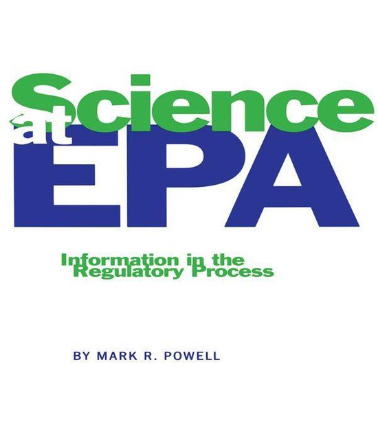 Science at EPA (ebook), Mark R. Powell | 9781134271696 | Boeken | bol.com