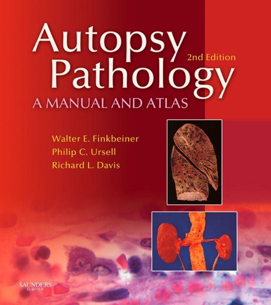Autopsy Pathology: A Manual and Atlas E-Book (ebook), Philip C. Ursell ...