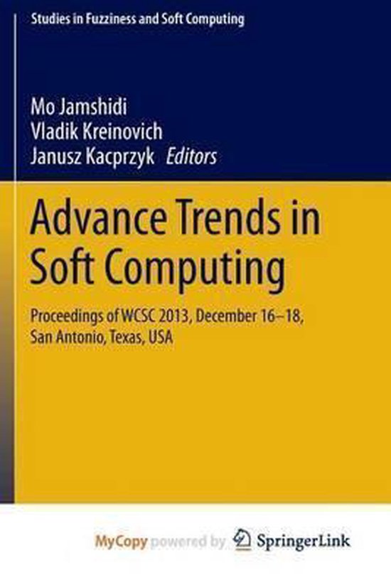 Advance Trends in Soft Computing | 9783319036755 | Boeken | bol.com