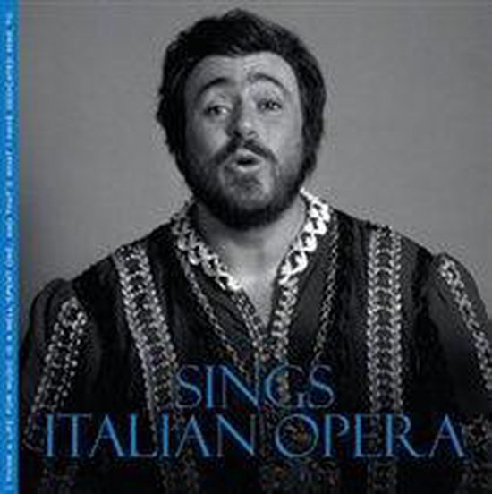 Sings Italian Opera, Luciano Pavarotti | Muziek | bol