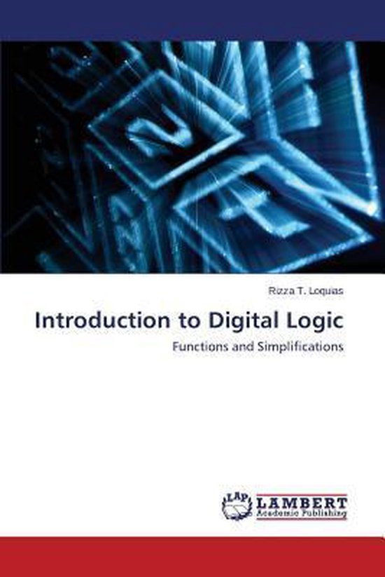 Introduction to Digital Logic | 9783659459054 | Loquias Rizza T ...